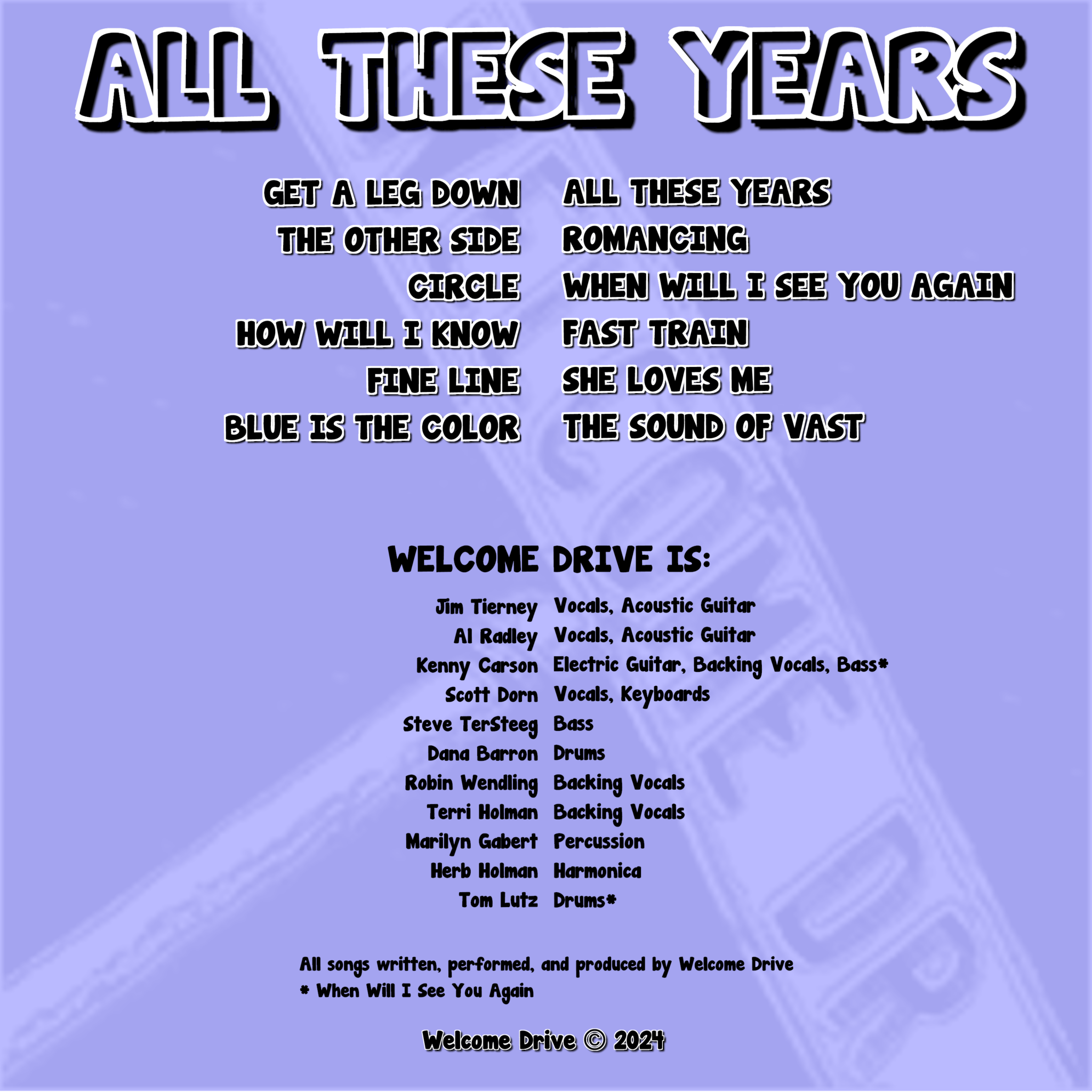 All These Years - Welcome Drive
